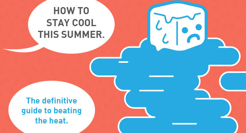 Our Best Tips For How To Beat The Summer Heat. | Central Track