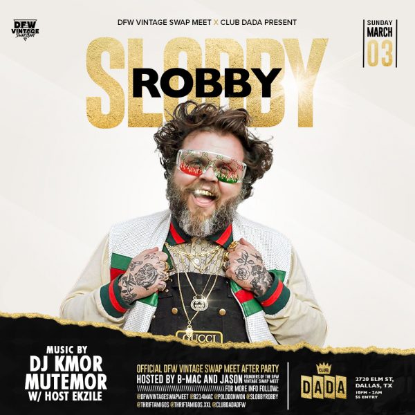 Netflix's Slobby Robby Descends Upon Dallas This Weekend. | Central Track